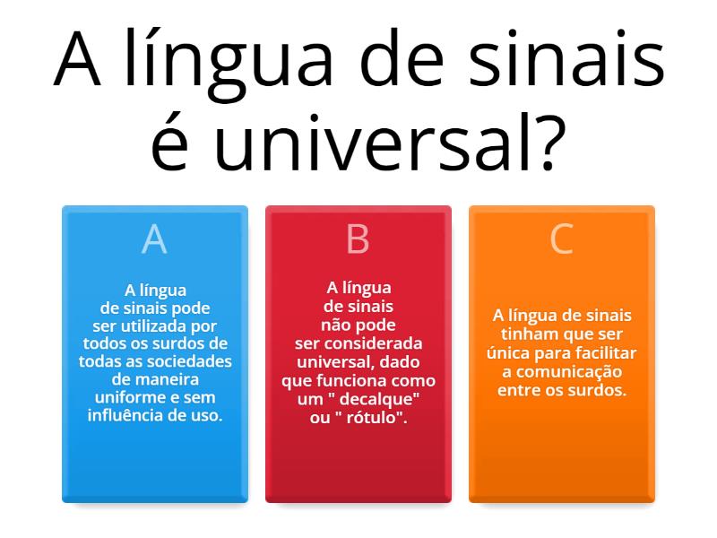 A LÍNGUA DE SINAIS - Quiz