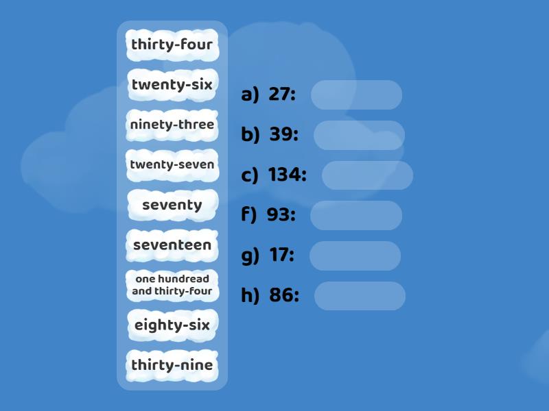 NUMBERS - Complete the sentence