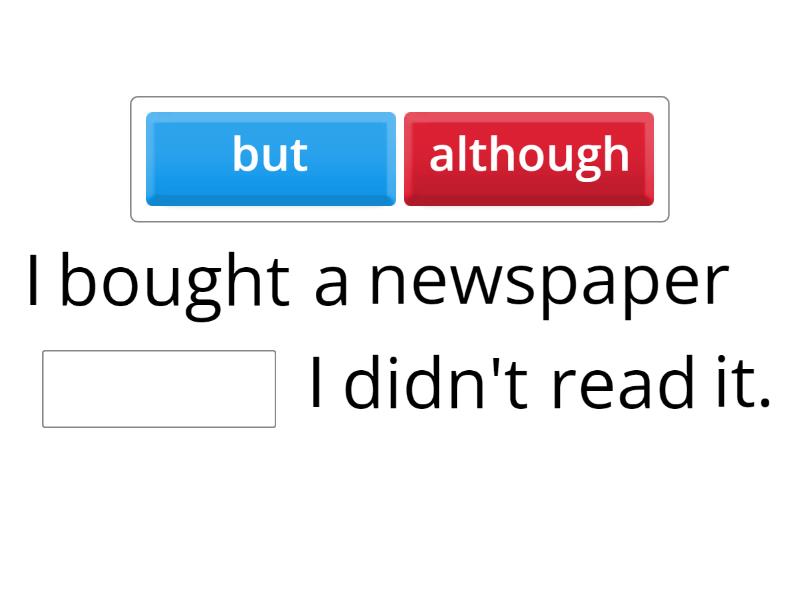 Pre-Int so, because, although, but - Complete the sentence