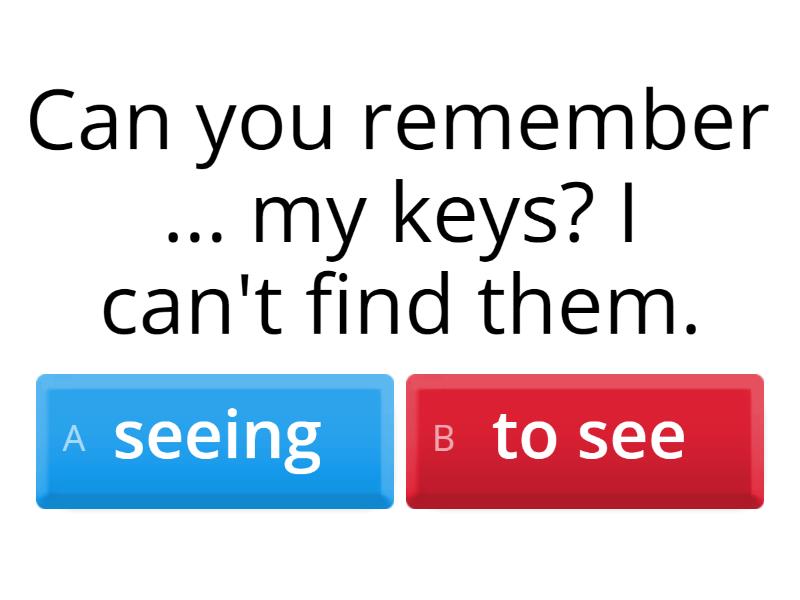 Remember, forget, stop - Quiz