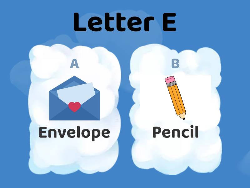 Letter E - Quiz