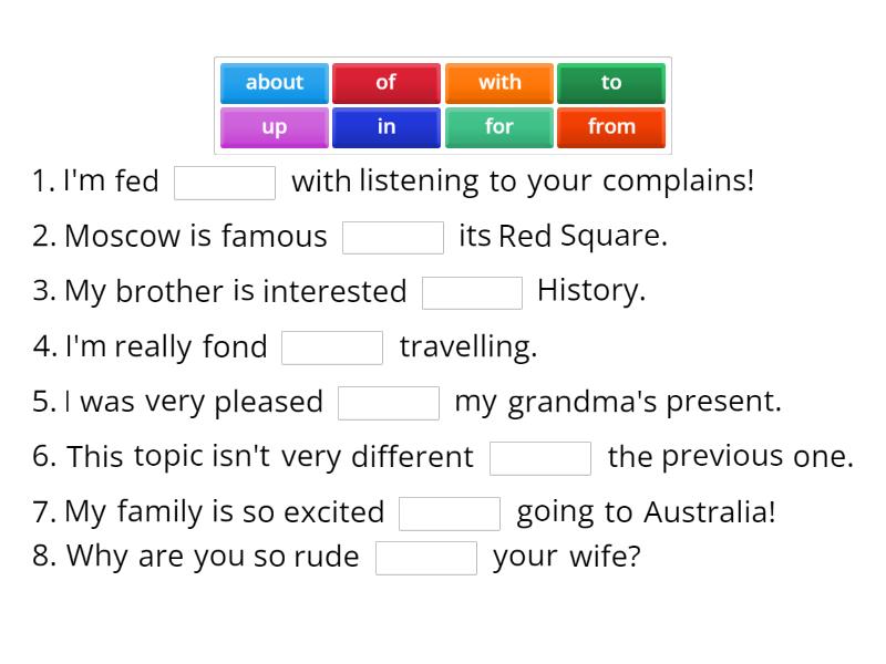 Prepositions after adjectives (easy) - Complete the sentence