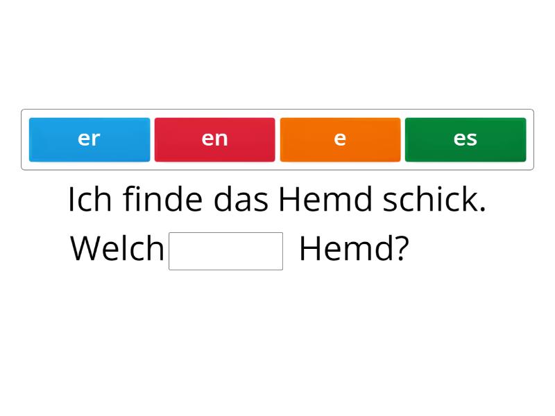 "Welch-" Fragepronomen im Dativ - Complete the sentence