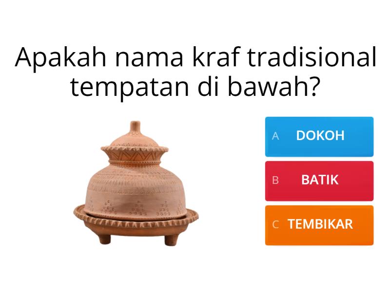 Unit 5 (Pasu Mini) Mengenal Kraf Tradisional - Quiz