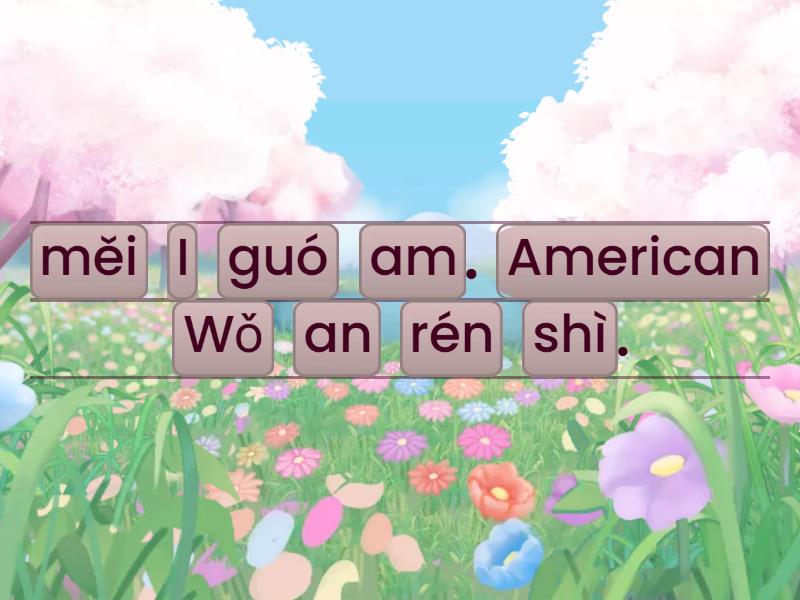 sentence practice - countries (English/Chinese Pinyin) - Reordenar