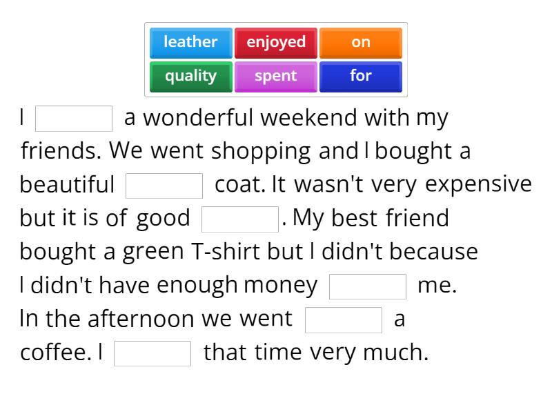 Unit 6; revision - Complete the sentence