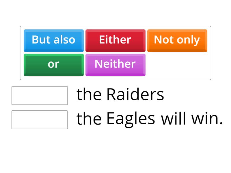 CORRELATIVE / PAIRED CONJUNCTIONS - Complete the sentence