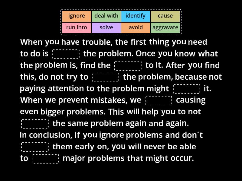 Recognizing problems - Vocabulary - Complete the sentence