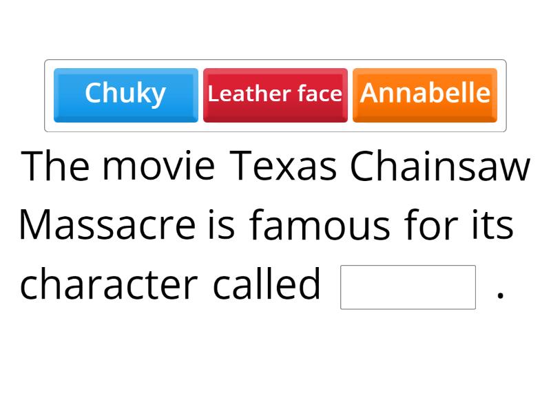 horror movies - Complete the sentence