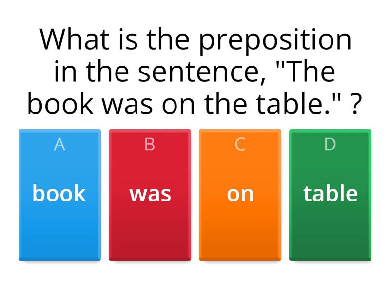 Prepositions - - Quiz