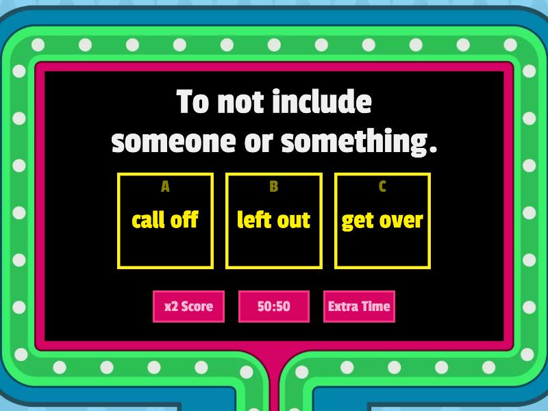 B2 phrasal verbs - Game show de TV
