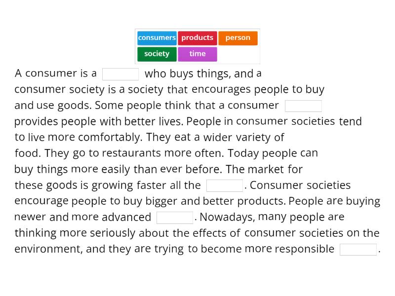 What is a Consumer Society? - Complete the sentence