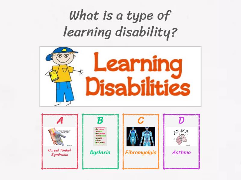 Learning disabilities. - Quiz
