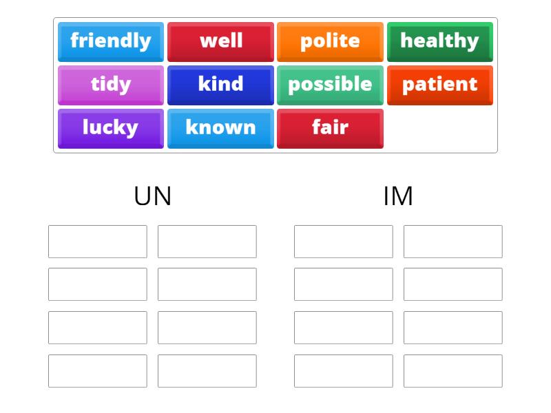 Unit1 PREFIXES: IM-, UN- - Group sort