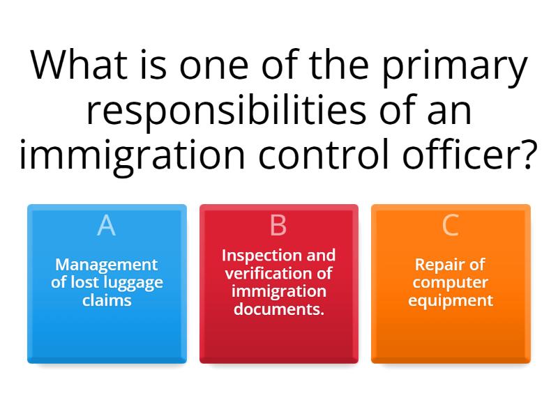 Immigration enforcement officer - Quiz