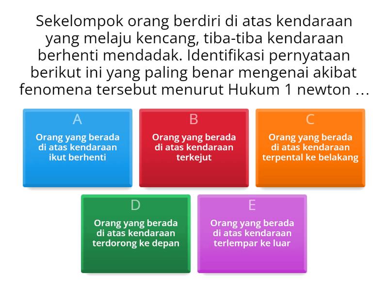 Paket A Soal Hukum Newton untuk Mengukur Problem Solving - Quiz