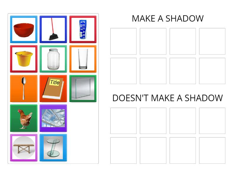 Materials that can/can't make a shadow - Group sort