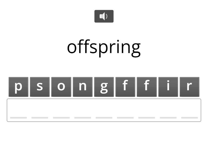 GRADE 3- How are offspring like their parents? - Anagram
