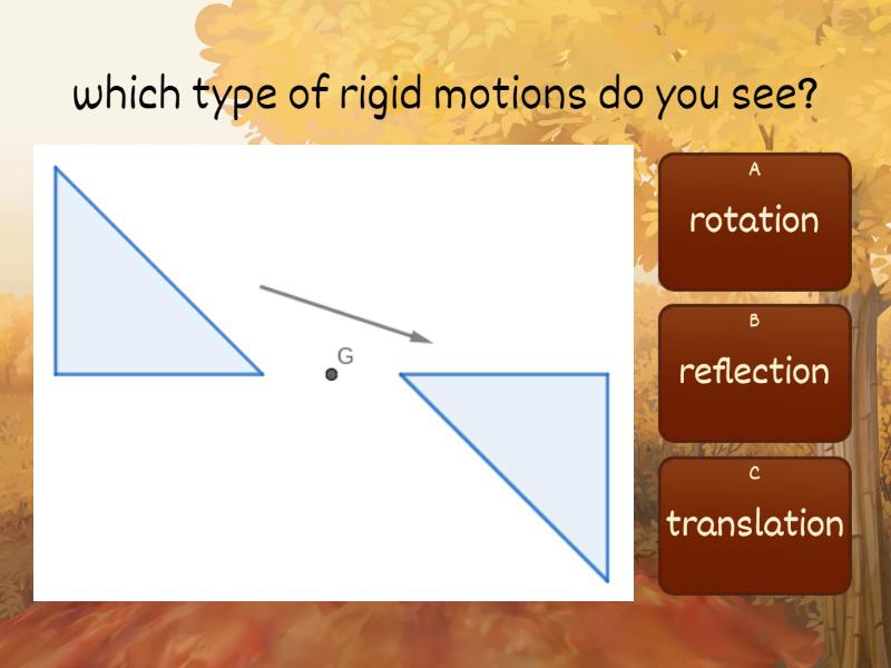 Geomerty: Rigid Motion Review - Quiz