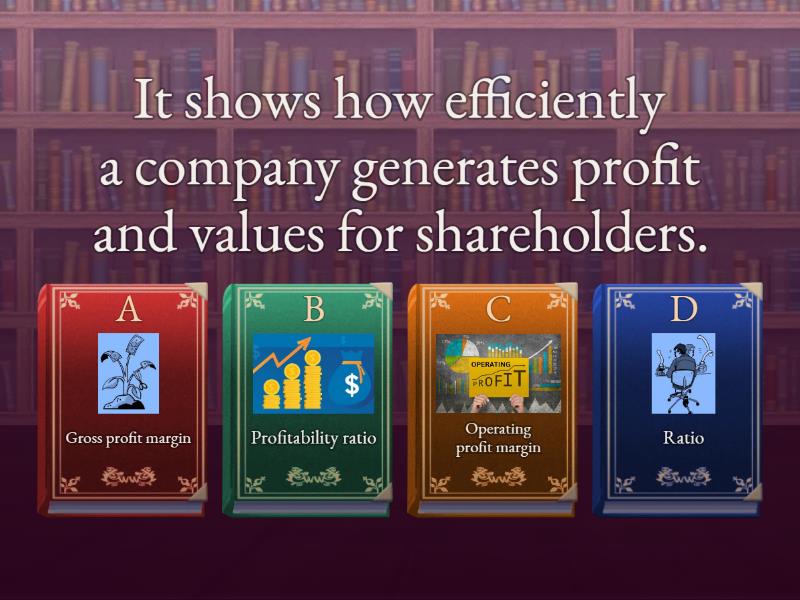 Financial Ratio, Horizontal and Vertical Analysis FABM 2 - Quiz