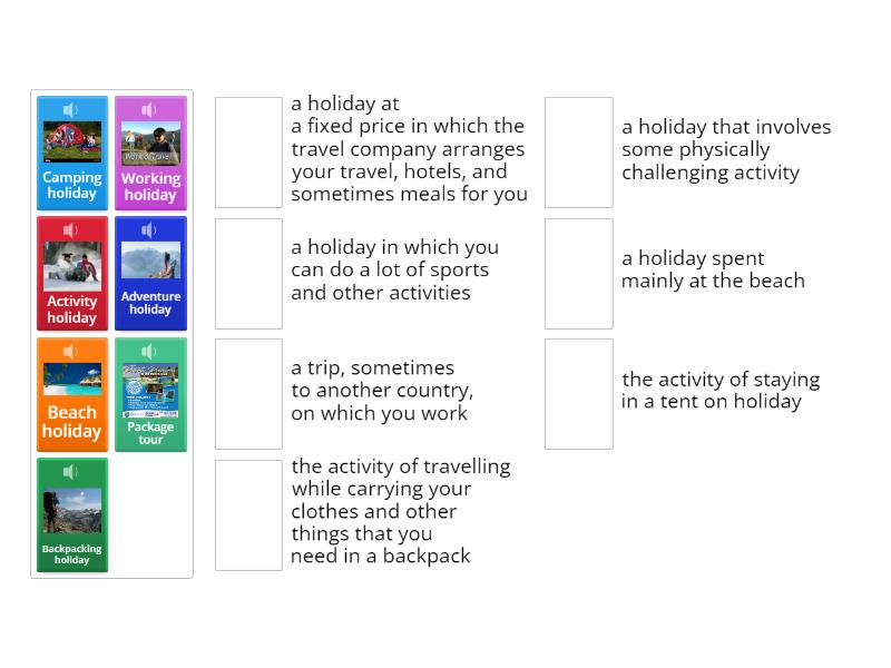 Go on..... Types of holidays - Match up
