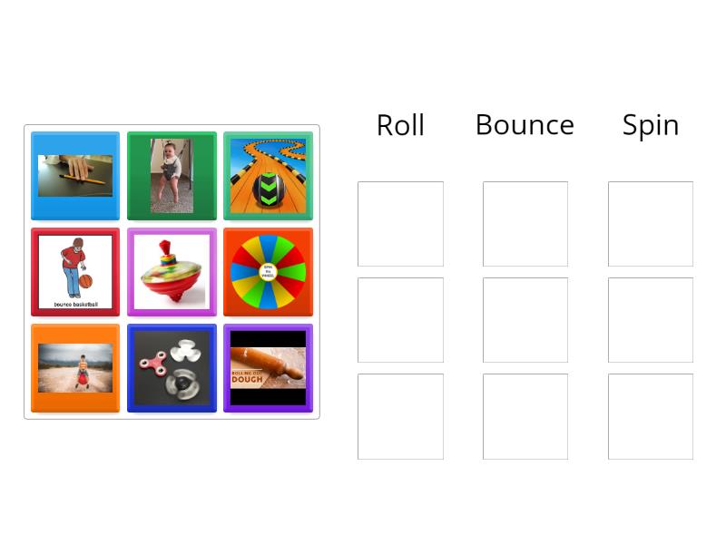 Roll or Bounce or Spin - Group sort