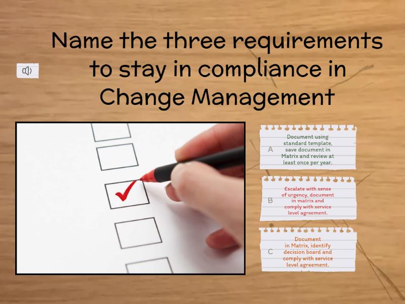 Section 3 - Quality Management & Change Management - Quiz