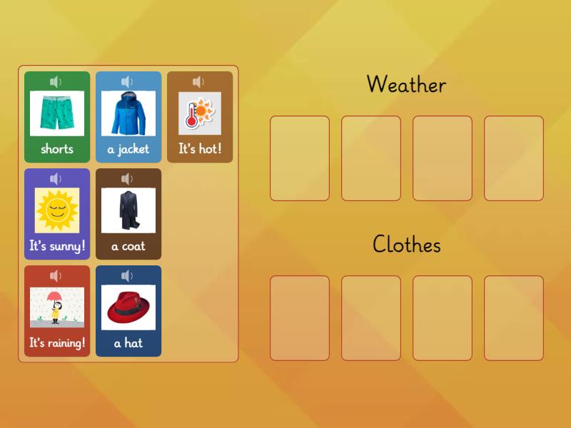 Spotlight 2 Module 4 13a My holidays - p. 98 Weather or Clothes - Group sort