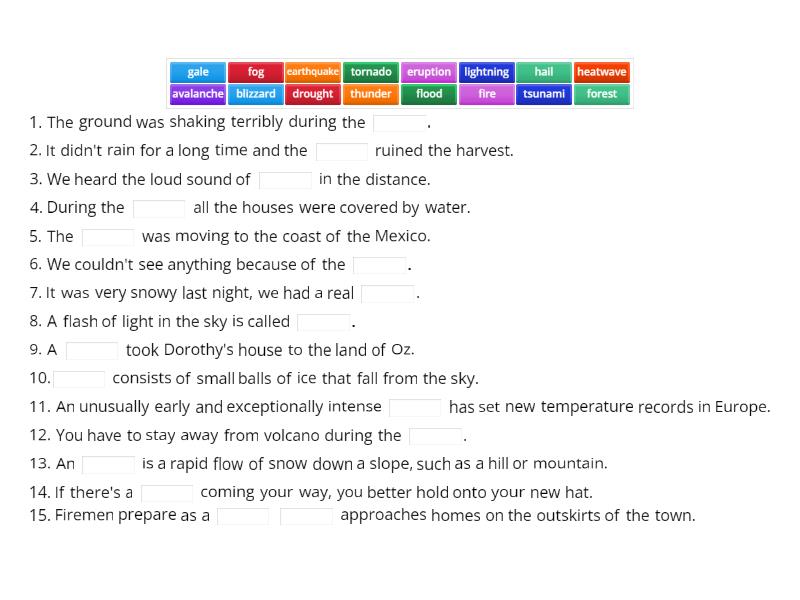 Natural Disasters practice - Complete the sentence