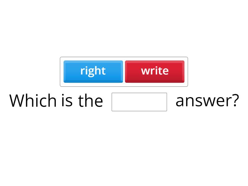 Homophones Unit 5 - Complete the sentence