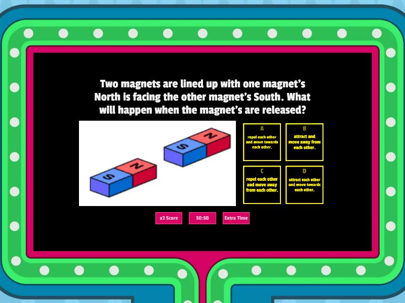 Magnetic Fields ! - Gameshow quiz