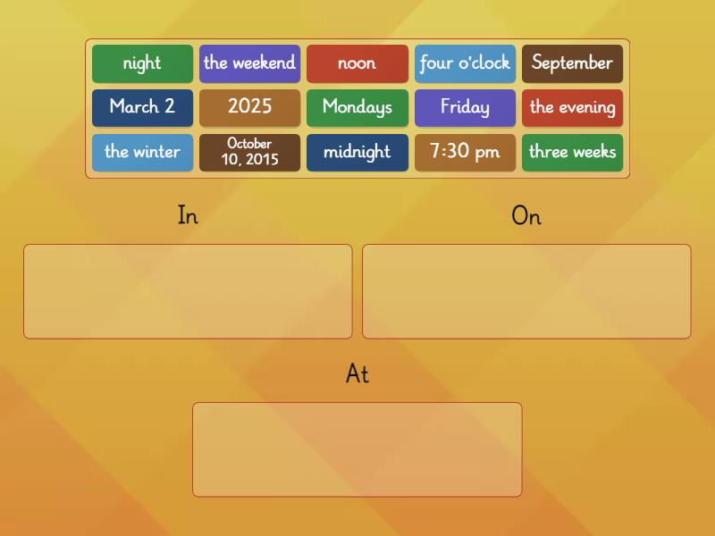 Word Sort 2: Prepositions of Time - Group sort