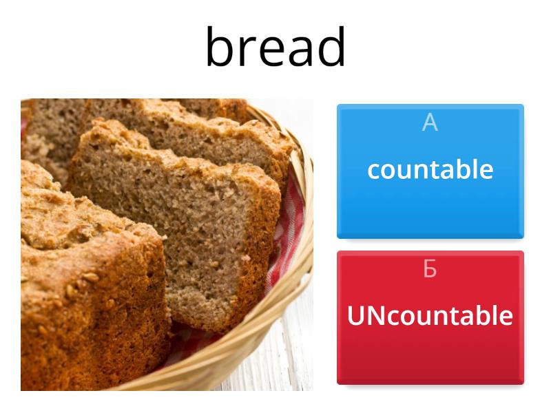 COUNTABLE OR UNCOUNTABLE - Quiz