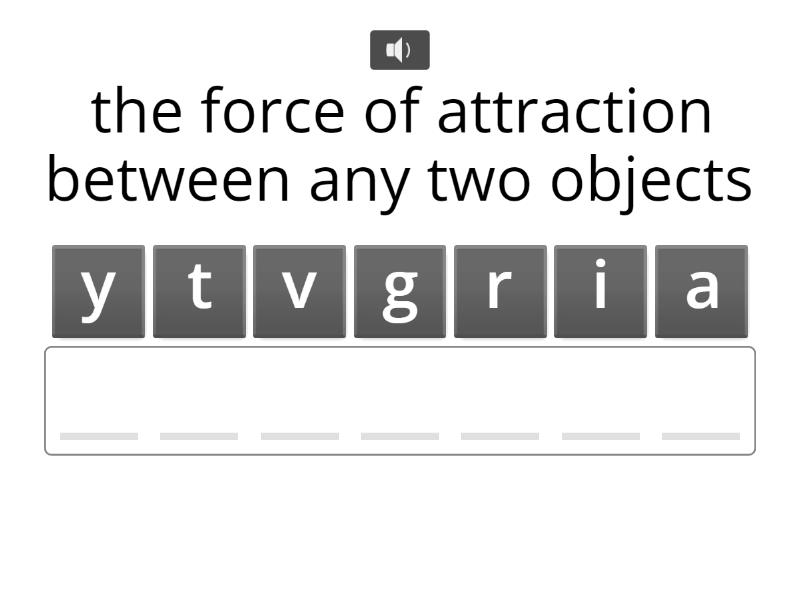 G5 Science What are forces? -VOCABULARY - Anagrama