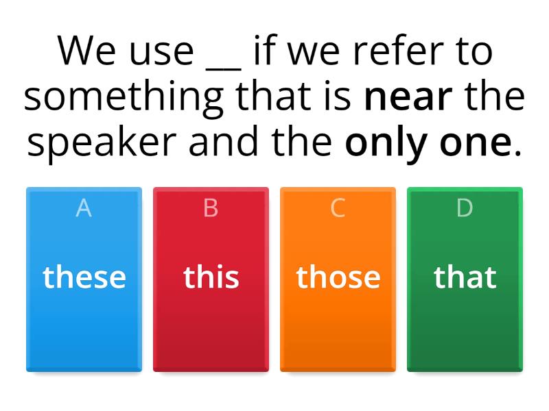 Demonstrative pronouns - Test