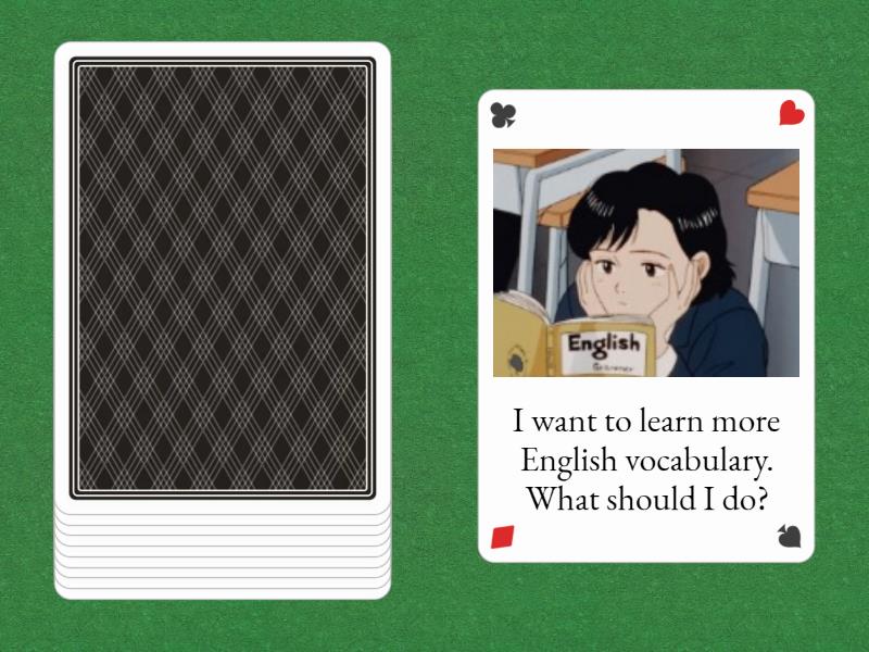 A2 - Speaking - Should Giving Advices - Speaking cards