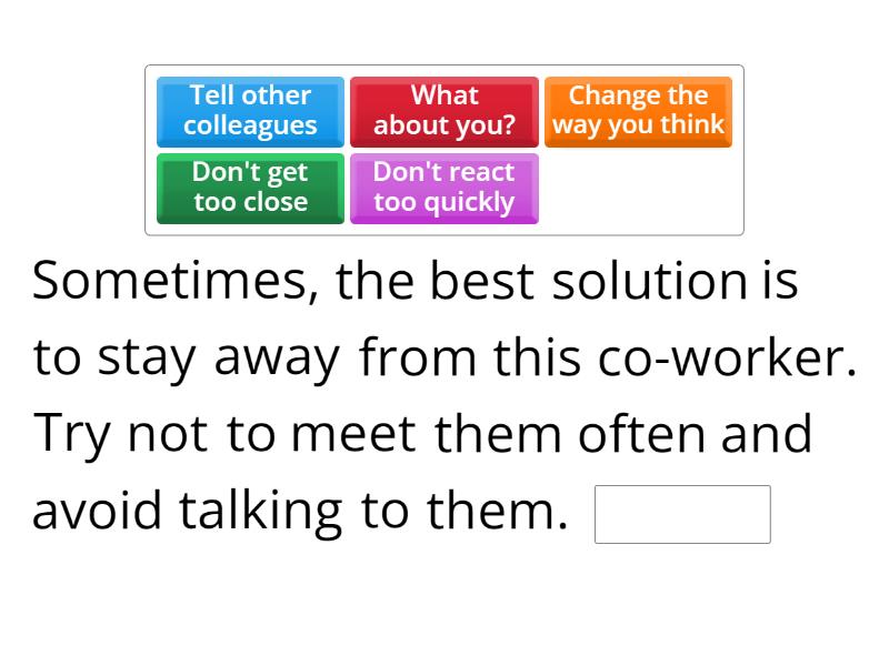 Read the text to find out how to deal with such people. Match the ...