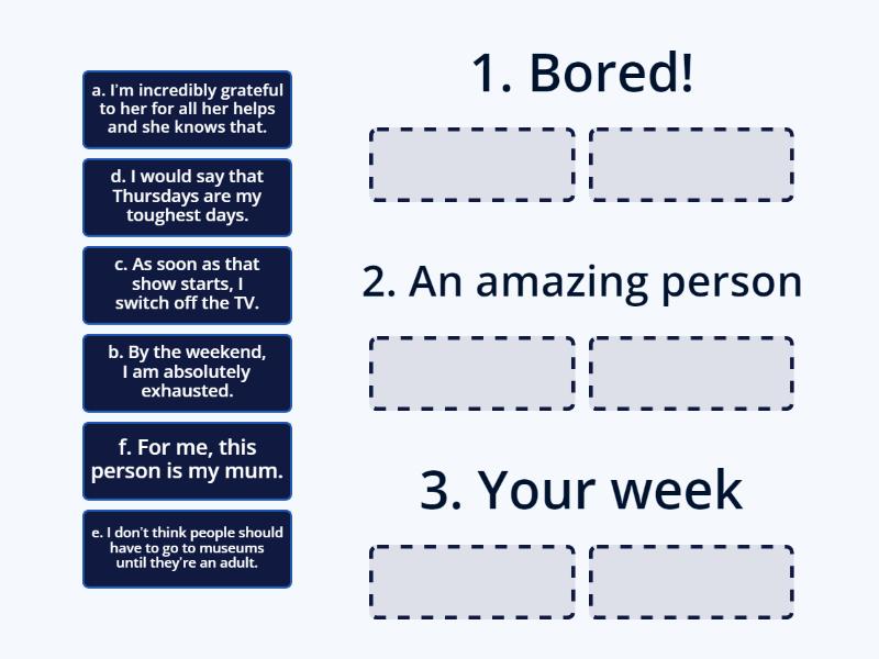 Possible sentences: - Group sort