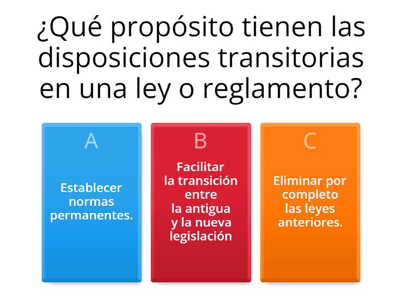 Disposiciones transitorias - Quiz