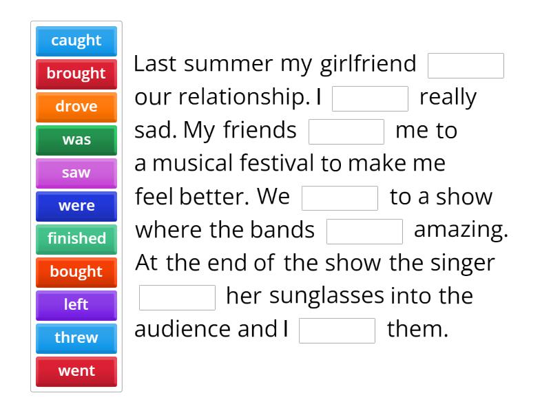 Past simple Text - Complete the sentence