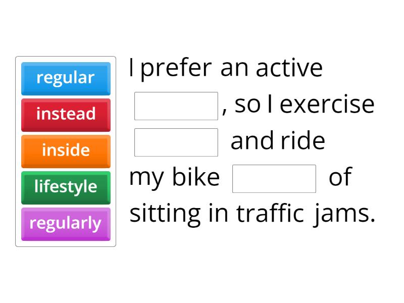 ROADMAP B1 UNIT 4A - Complete the sentence