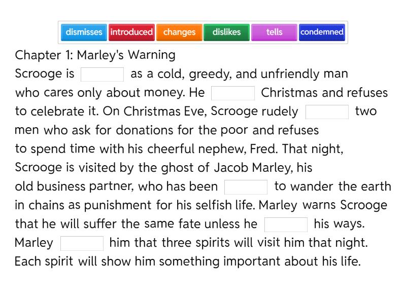 A Christmas Carol - s - Complete the sentence