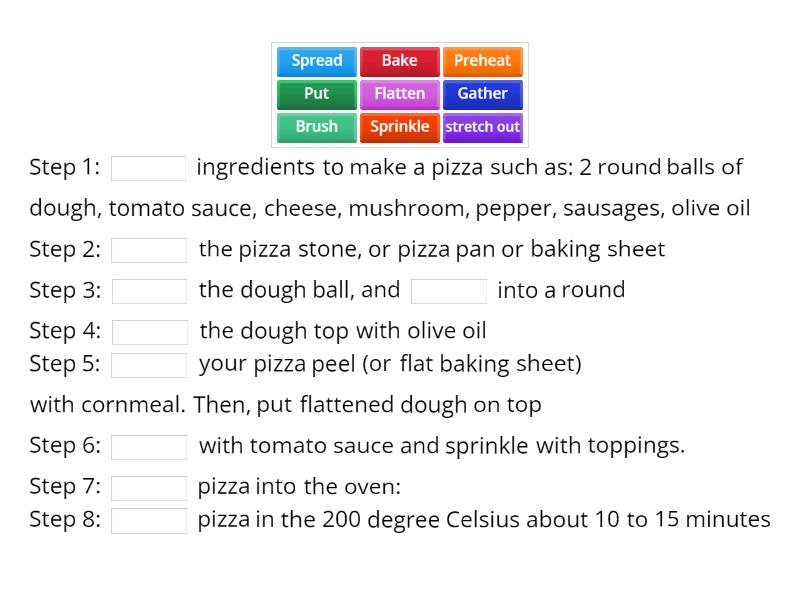 Write a suitable verb to complete the following pizza - Complete the ...