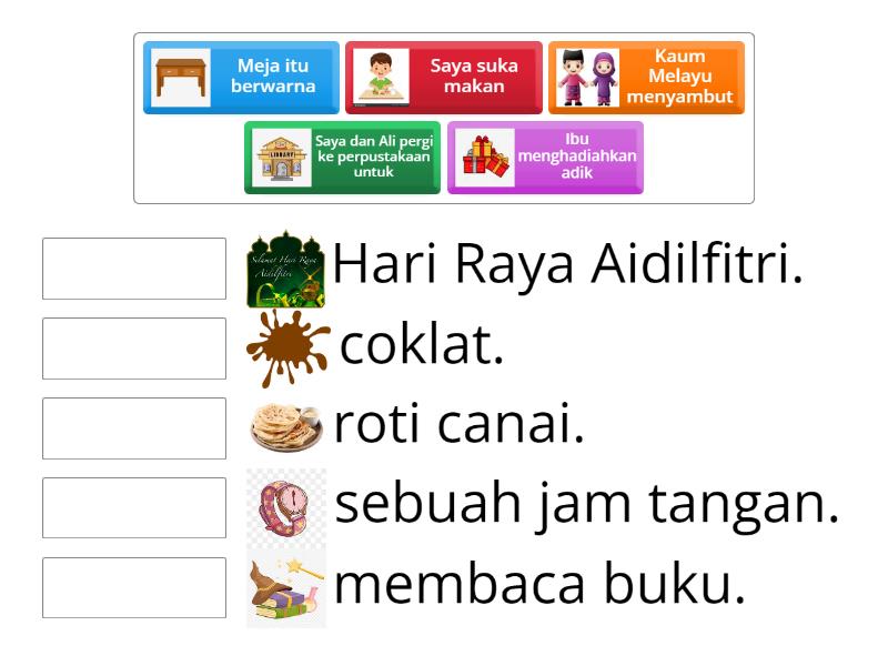 Lengkapkan ayat-ayat berikut. - Match up