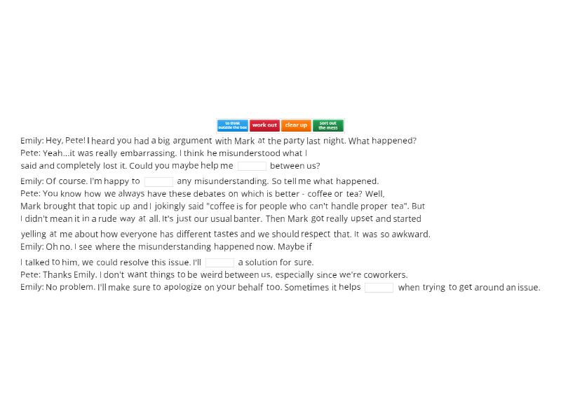 Problem Solving dialogue - Complete the sentence