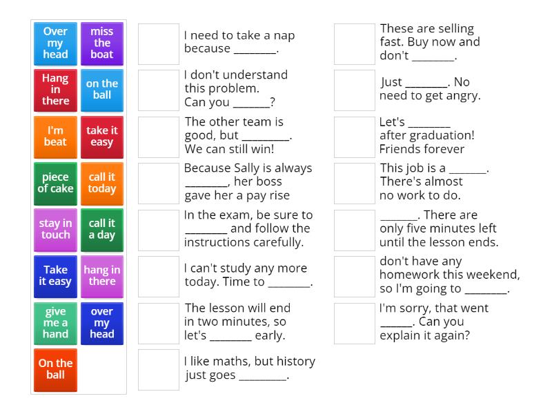 Hang in there - teach this- idioms pt1. - Match up