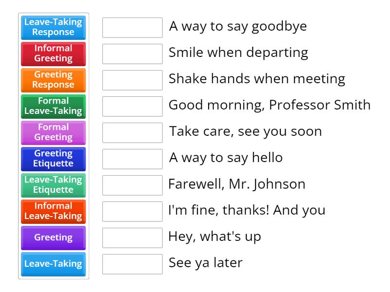 Greetings and Leave-Takings - Match up