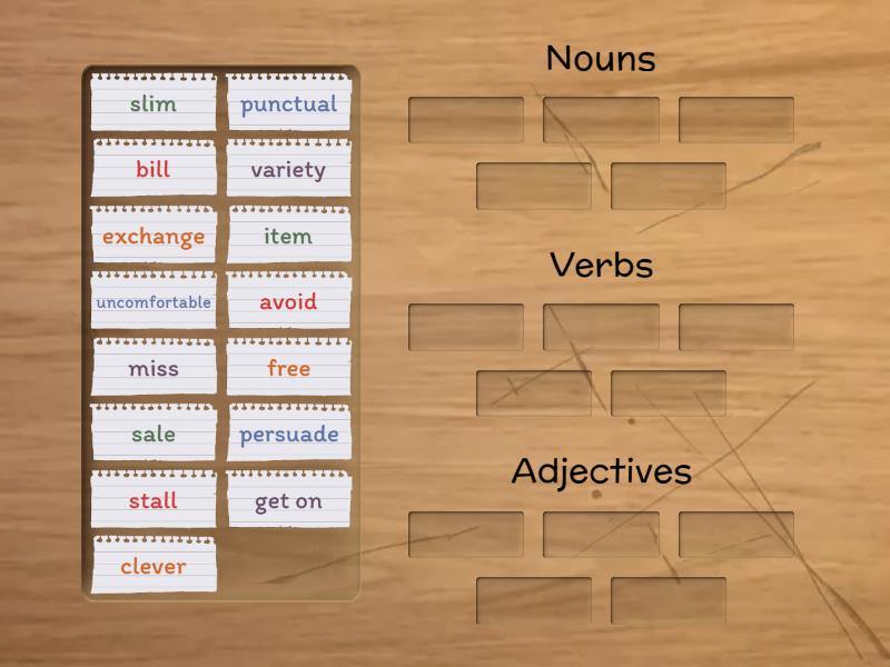 Divide words into nouns, verbs and adjectives - Group sort