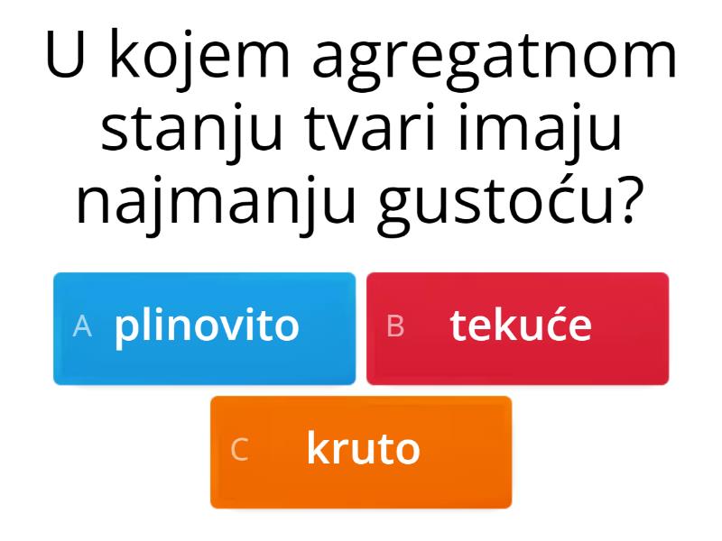 Svojstva tvari - Quiz