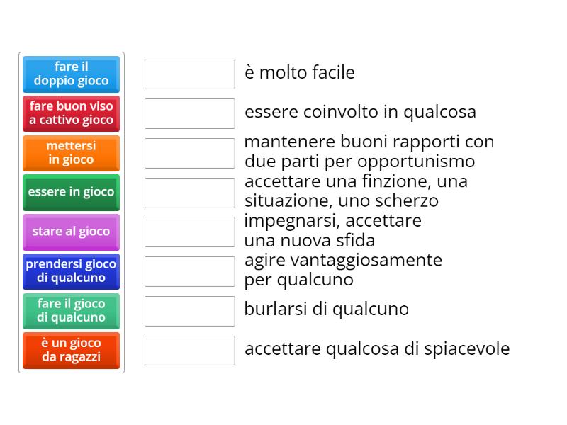 Frasi con "gioco" - Match up